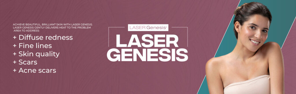 Laser Genesis – Yec Clinic